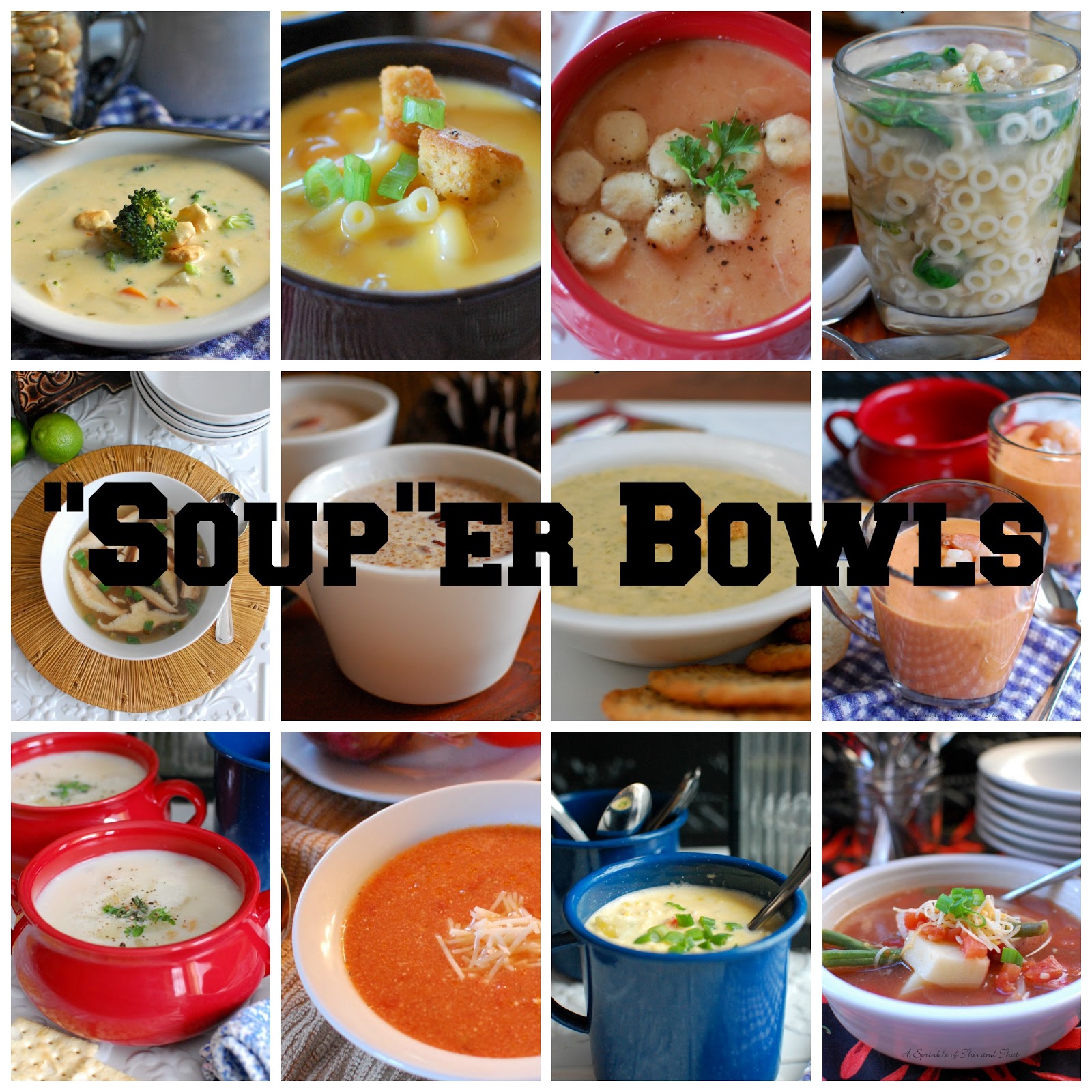 A Sprinkle of This and That: "Soup"er Bowl