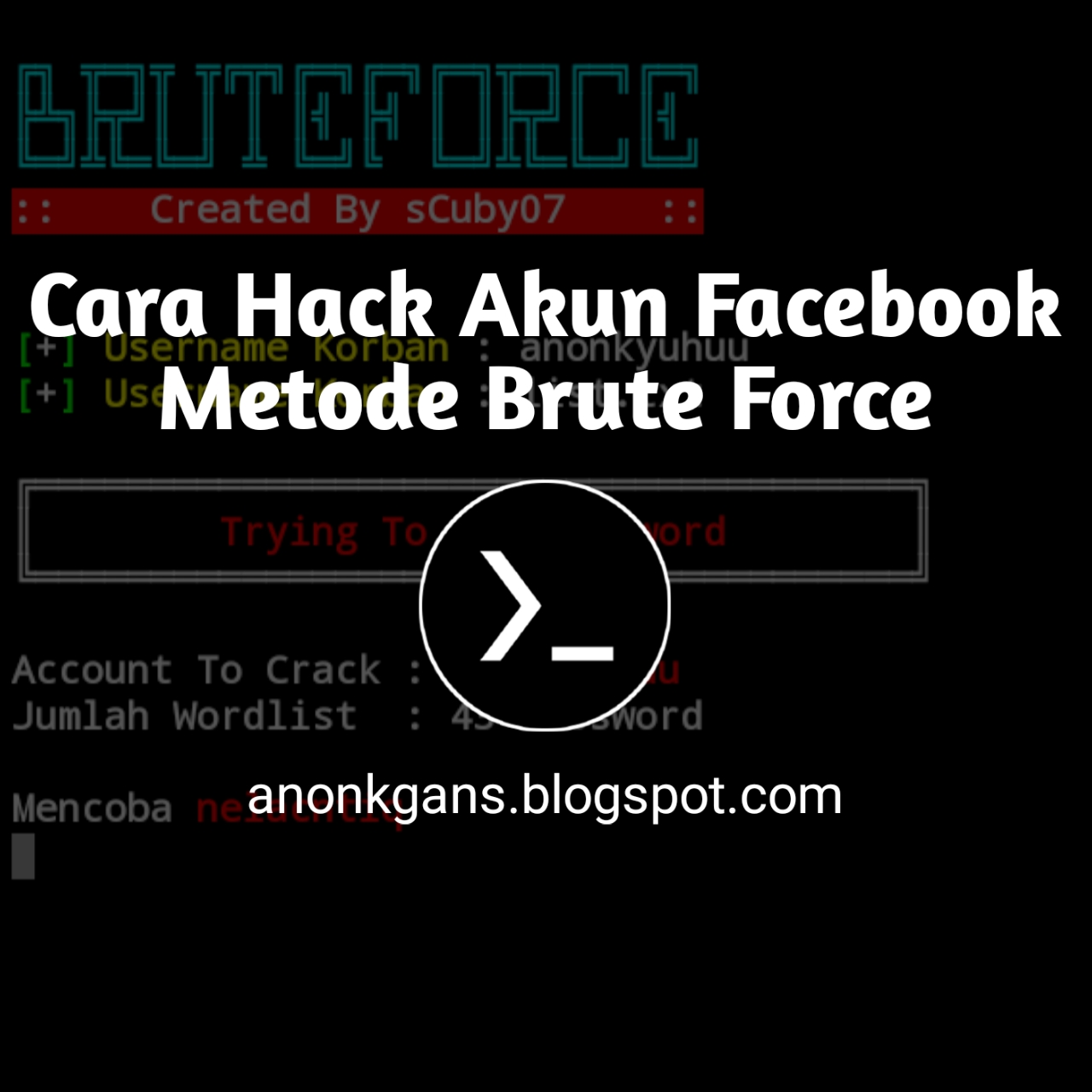 Cara Hack Facebook Metode Brute Force - Yuhuu Gans