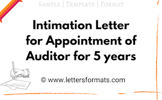 Draft of Intimation Letter for Appointment of Auditor for 5 years