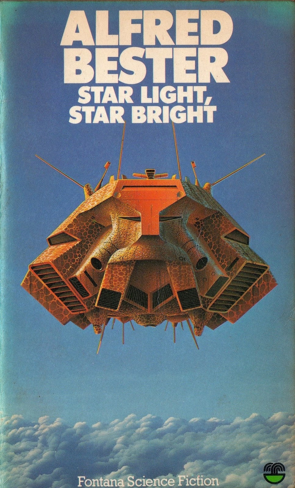 Eight Miles Higher: SF: 'THE GREAT SHORT FICTION OF ALFRED BESTER'