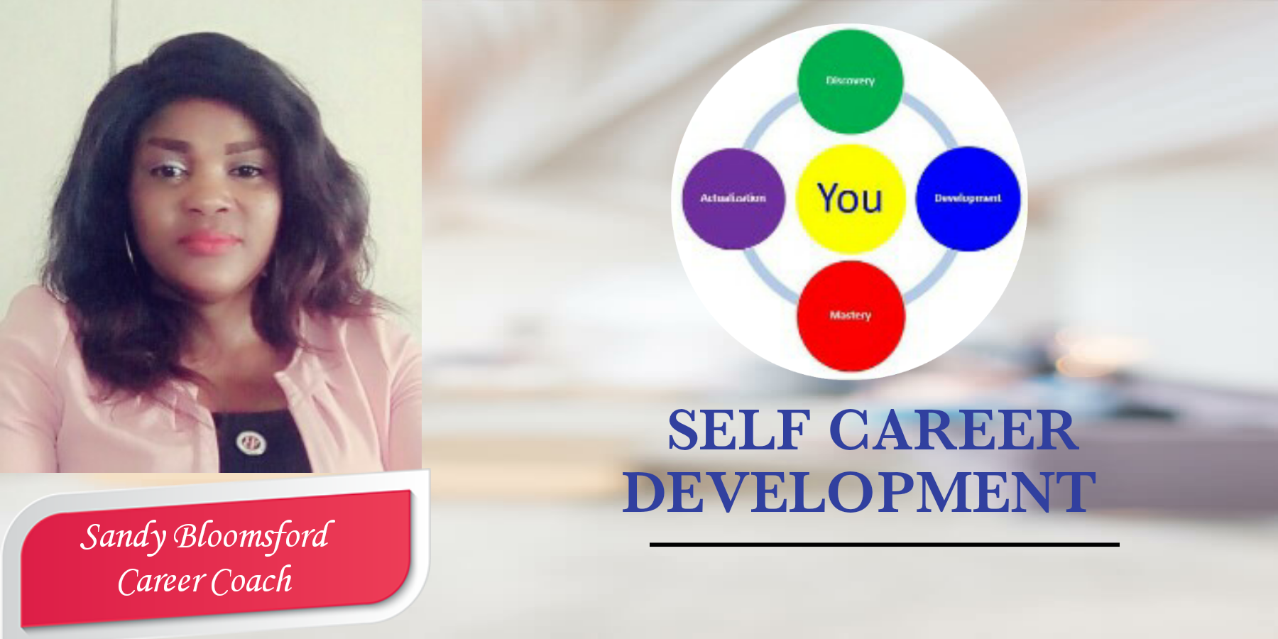 SELF CAREER DEVELOPMENT - BloomsFord Entrepreneurs Digest