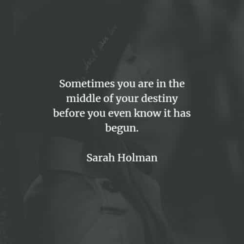 70 Destiny quotes and sayings that will enlighten you