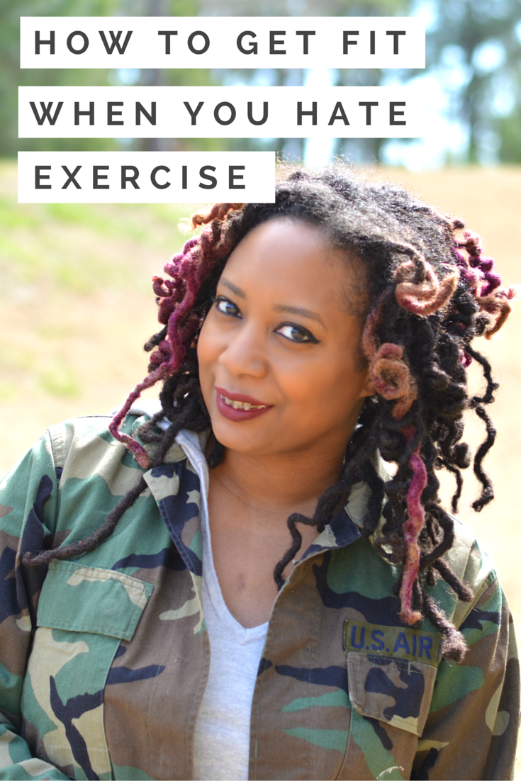 How to Get Fit When You Hate Exercise | Thriftanista in the City