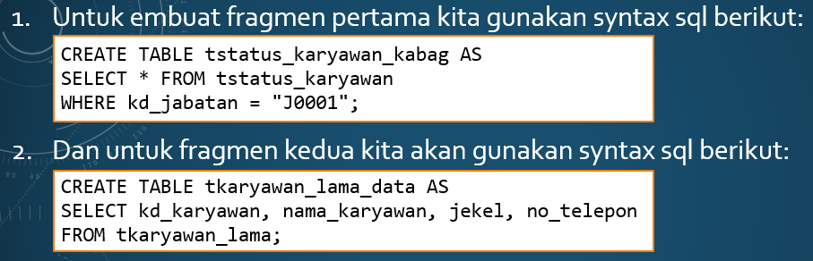 Contoh Penerapan Fragmentasi Table (Fragmentasi horizontal, vertical ...