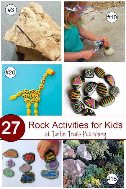 27 Rock Activities for Kids | Turtle Trails Publishing