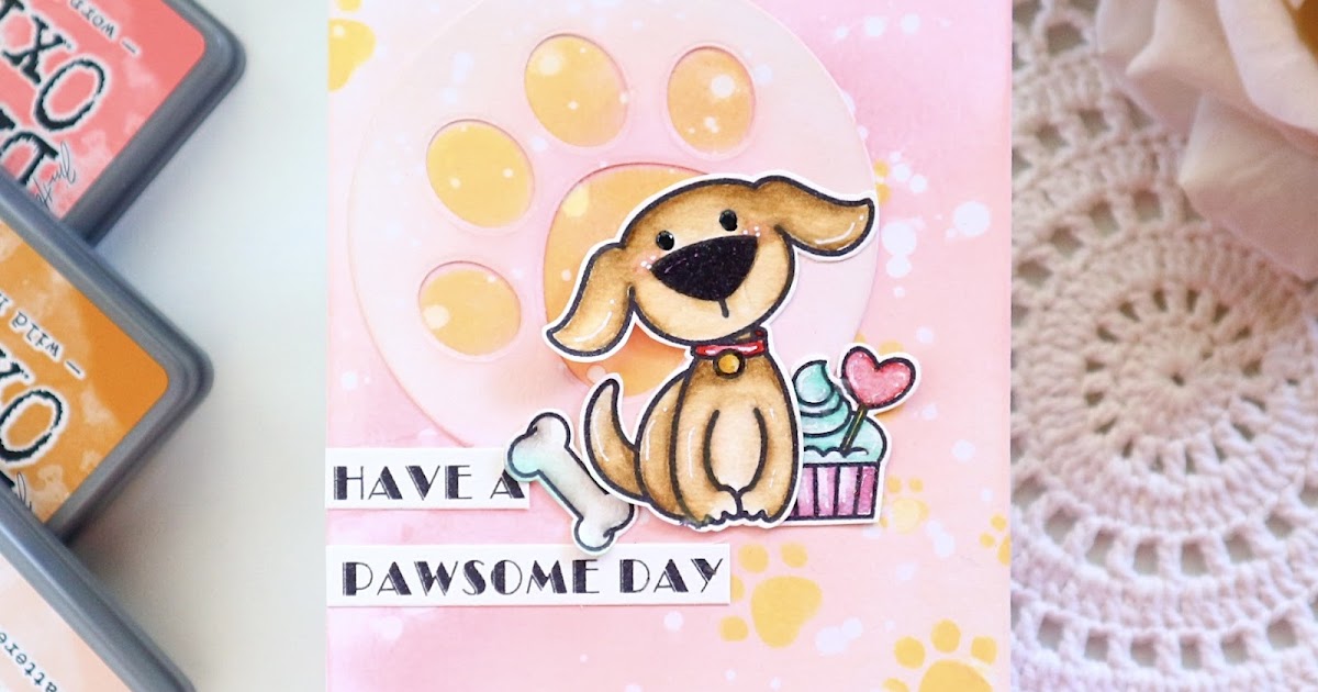 Have A Pawsome Day!!