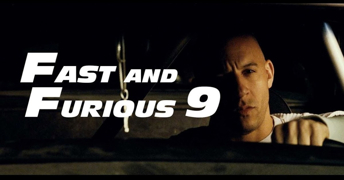 FAST 9: Fast And Furious 9 New Release Date?