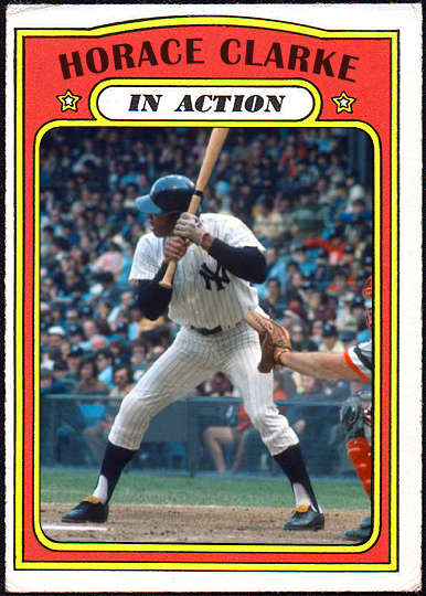 WHEN TOPPS HAD (BASE)BALLS!: MISSING IN ACTION- "IN-ACTION": HORACE CLARKE