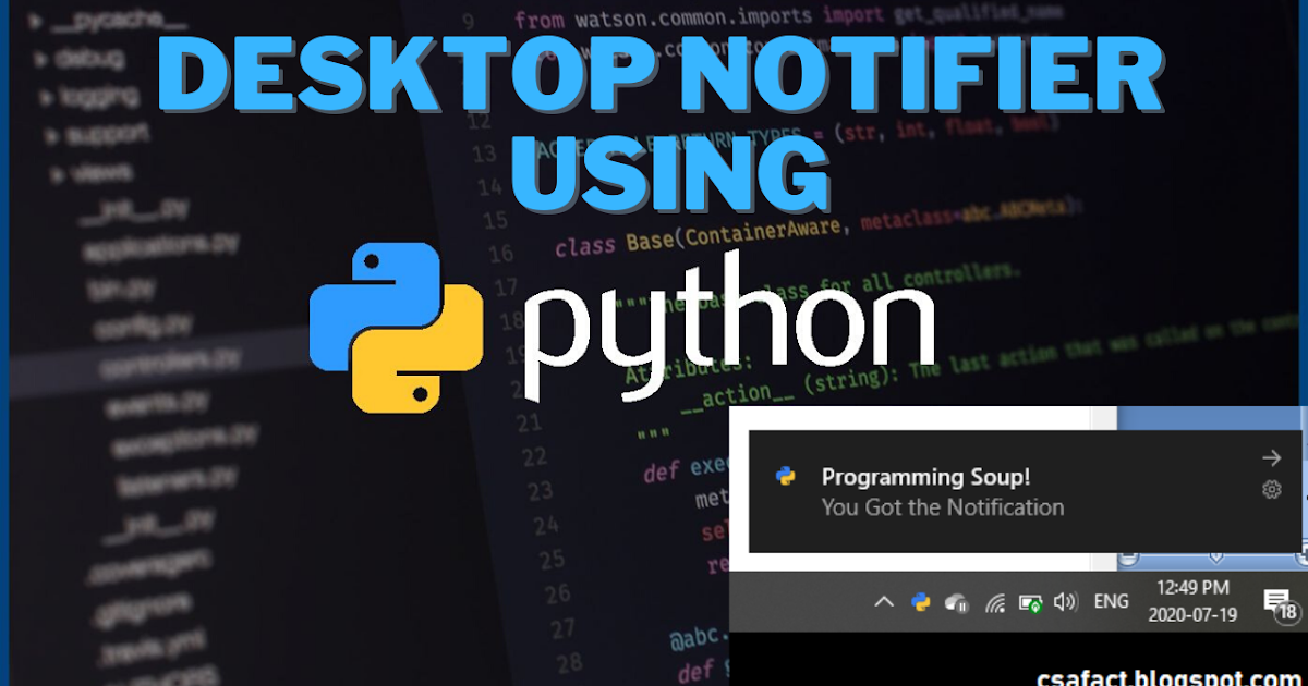 Create Desktop Notifier Using Python Window 10 Toast Win10toast Module