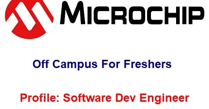 Microchip Job Openings for Freshers as Software Engineer in Chennai ...