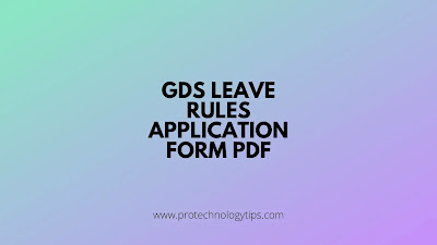 2022 GDS Leave Rules and Application Form PDF Download