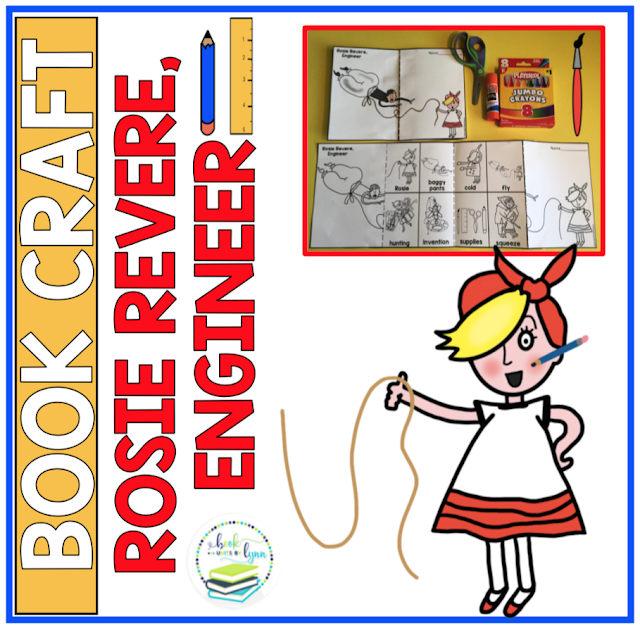 ROSIE REVERE, ENGINEER BOOK CRAFT ~ Book Units by Lynn