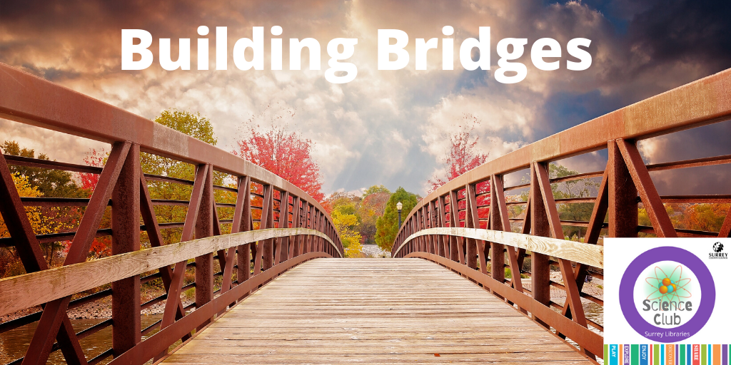Surrey Library Lab: Building Bridges