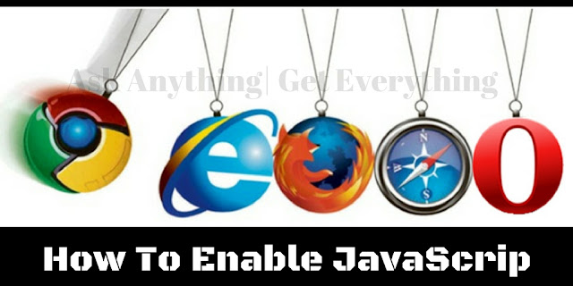 How To Enable JavaScript In Web Browser?