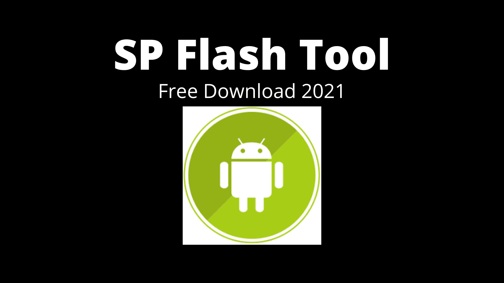 SP Flash Tool
