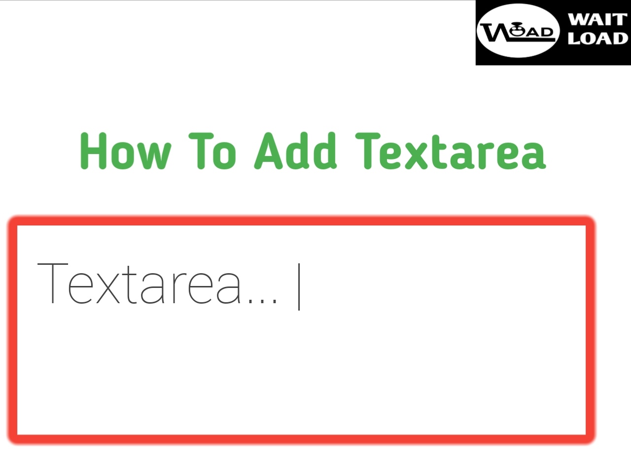 How To Add Textarea In Your blogger/border/background/style
