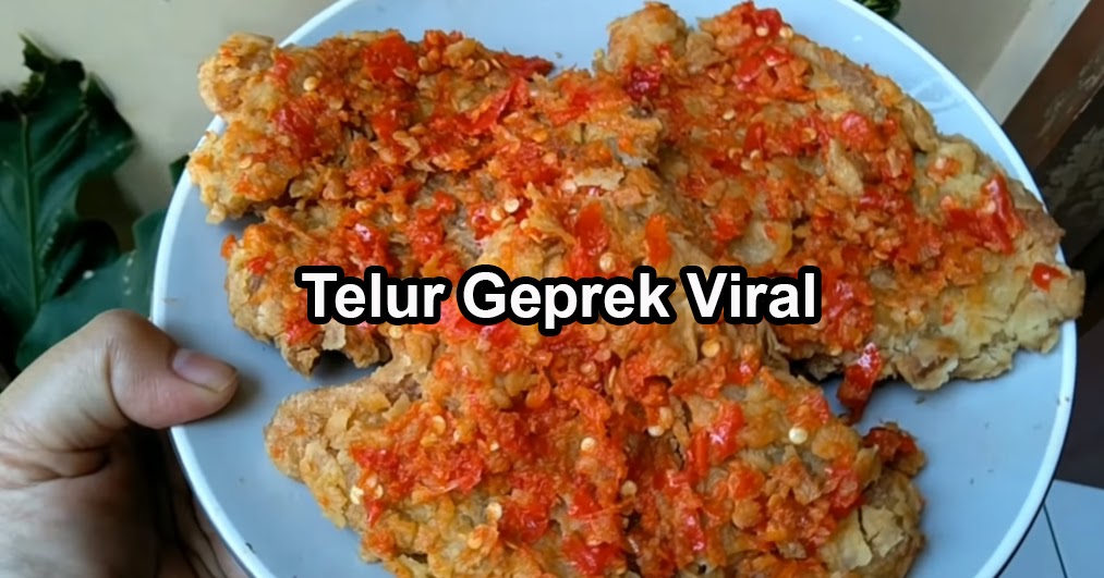 Cara Membuat Telur Geprek Krispi Yang Lagi Viral Masakan Rumah