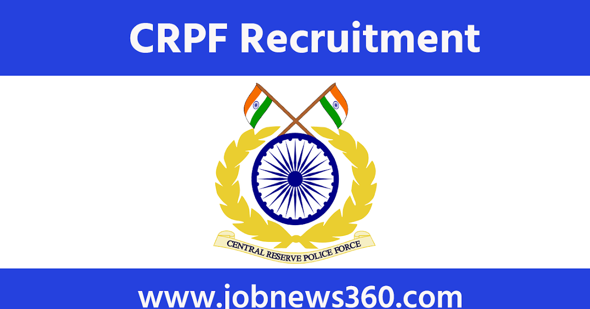CRPF Recruitment 2021 for Assistant Commandant (25 Vacancies)