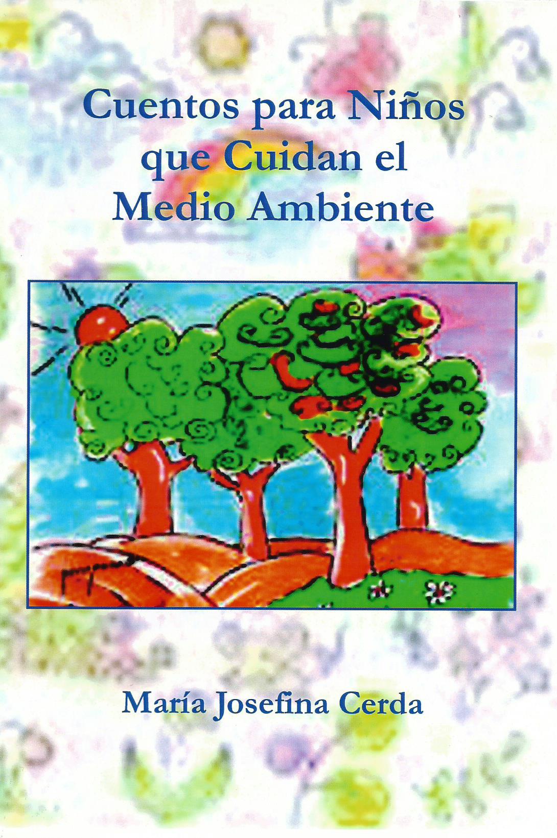 Cuentos para Niños que Cuidan el Medio Ambiente