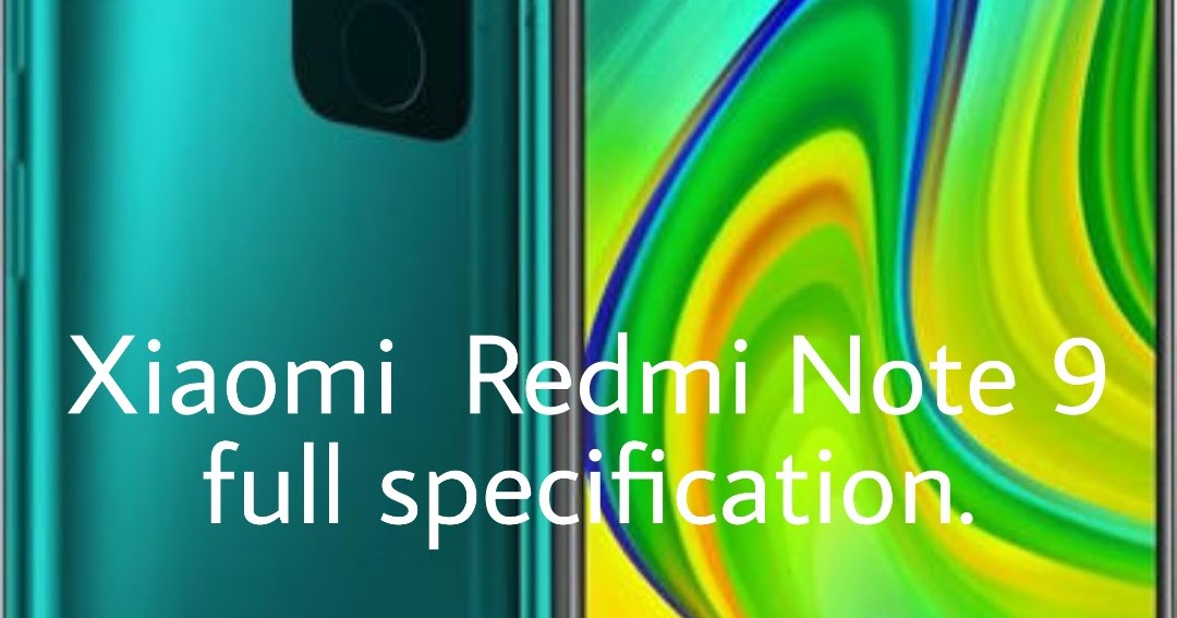 Xiaomi Redmi Note 9 full specification.