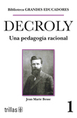 LIBROS TRILLAS: OVIDE DECROLY