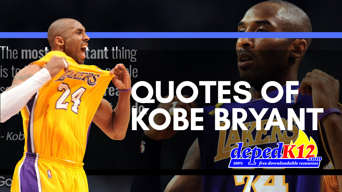 20+ Quotes of Kobe Bryant - DepEd K-12
