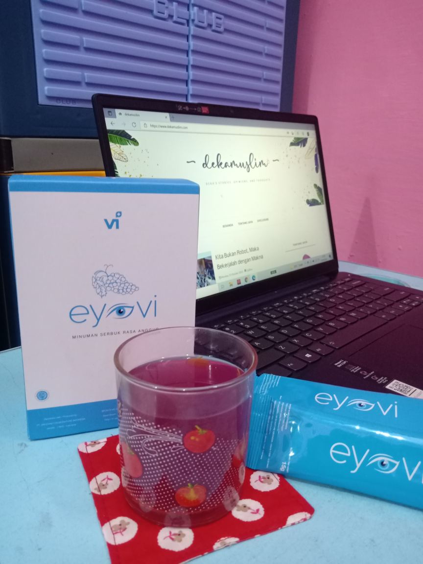 Cara Menjaga Kesehatan Mata Bersama Eyevi | dekamuslim