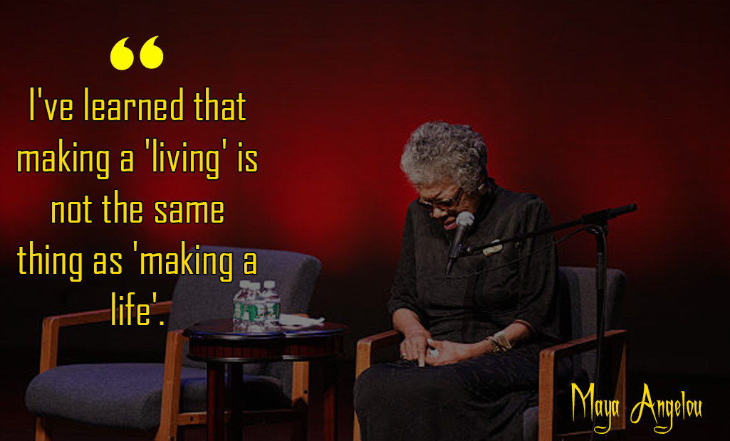 Maya Angelou quotes - Quotes Maya Angelou