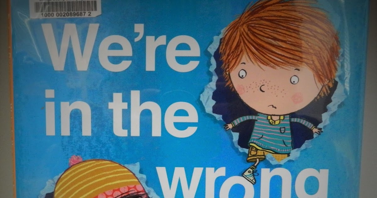 Tesseract Books: We're In the Wrong Book! by Richard Byrne