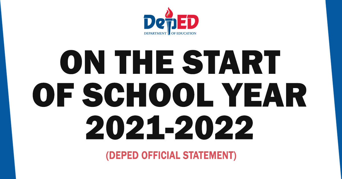 On The Start Of School Year 2021 2022 DepEd Official Statement on-the-start-of-school-year-2021-2022-deped-official-statement