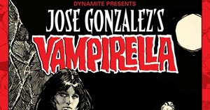 Review - José González Vampirella Art Edition Hardcover (@DynamiteComics)