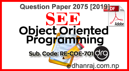 Object Oriented Programming | Question Paper | 2075 [2019] | RE-COE701 ...
