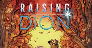 So Few Books ~: REVIEW: Raising Dion # 1 by Dennis Liu (Writer) & Jason ...