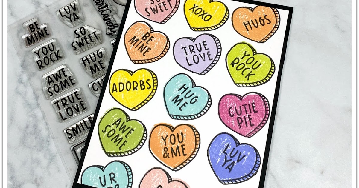 Sweet 'n Sassy Stamps: Conversation Hearts