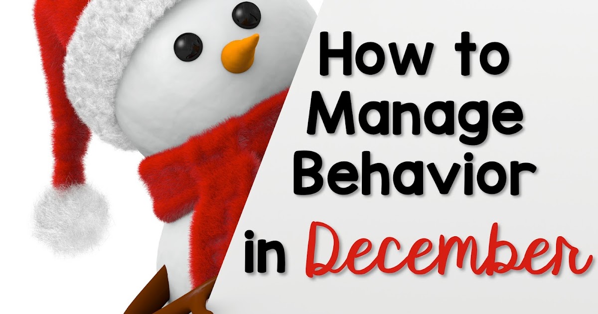 Managing Behavior in December - Mrs. Pauley's Kindergarten