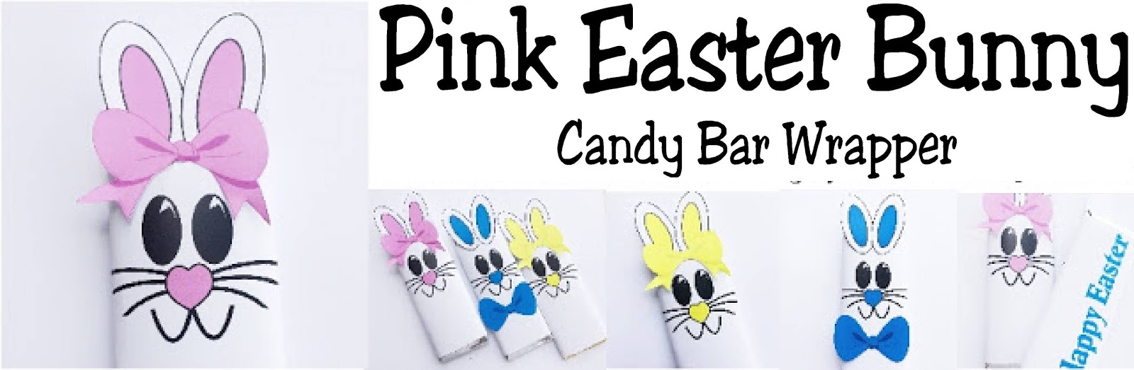 Pink Easter Bunny Candy Bar Wrapper Printable | DIY Party Mom