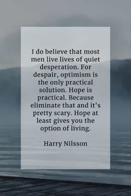 45 Optimistic quotes that'll inspire you to think positively