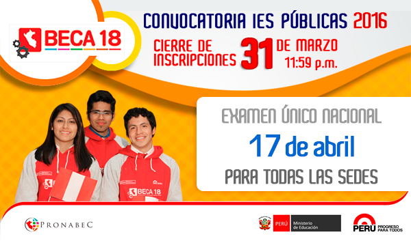 Beca 18 Convocatoria 2016 - Examen Único Nacional 17 de abril del 2016 ...