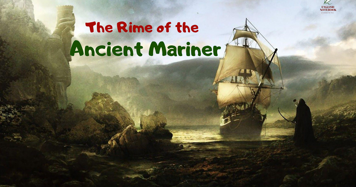 The Rime of the Ancient Mariner ~ English Notebook
