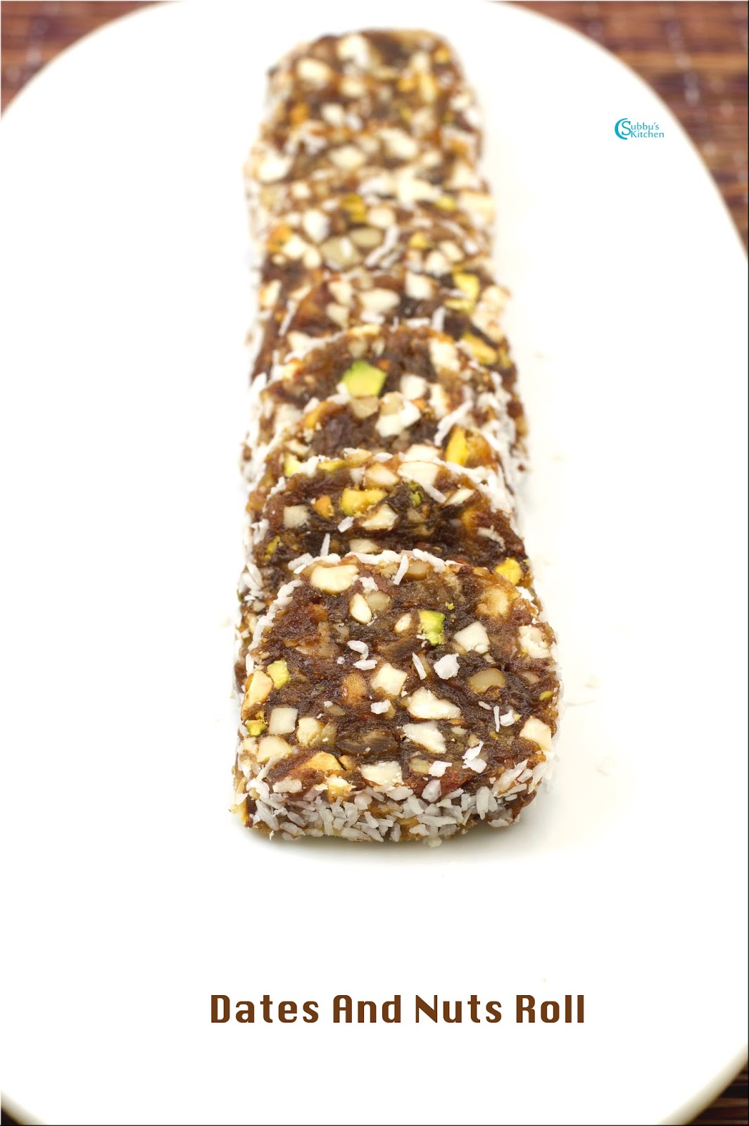 Dates and Nuts Roll | Khajur Roll - Subbus Kitchen