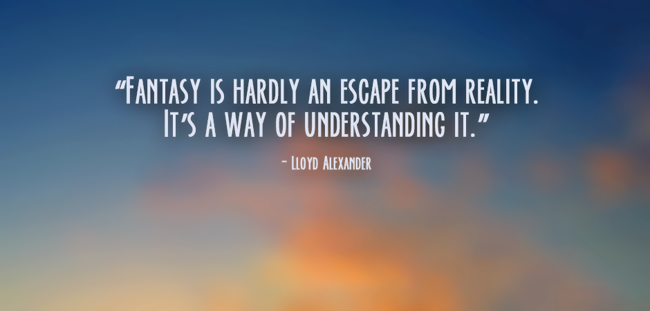 Fantasy Sayings and Quotes - Beautiful Qoutes