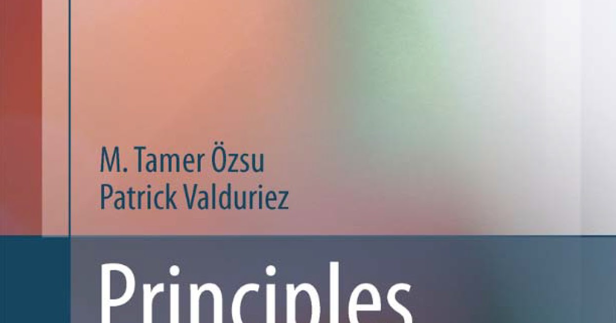 Principles of Distributed Database Systems (3rd Edition) by M. Tamer ...