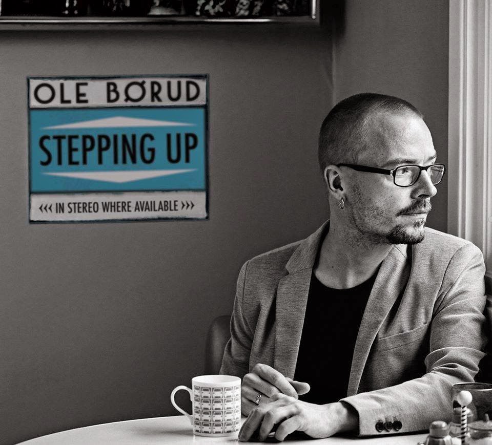 La Musica Rock Progresiva: Ole Borud - Stepping Up (2014)