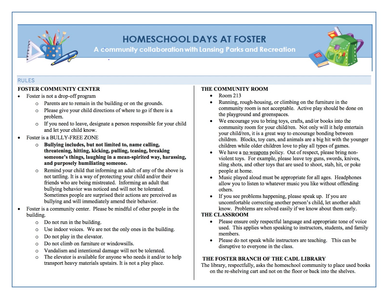Homeschool Days at Foster: Foster Information and Rules