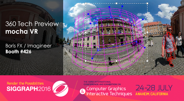 @imagineersystem presentará herramientas #VR en @SIGGRAPH 2016 - Dessignare Media - Arte y Animación