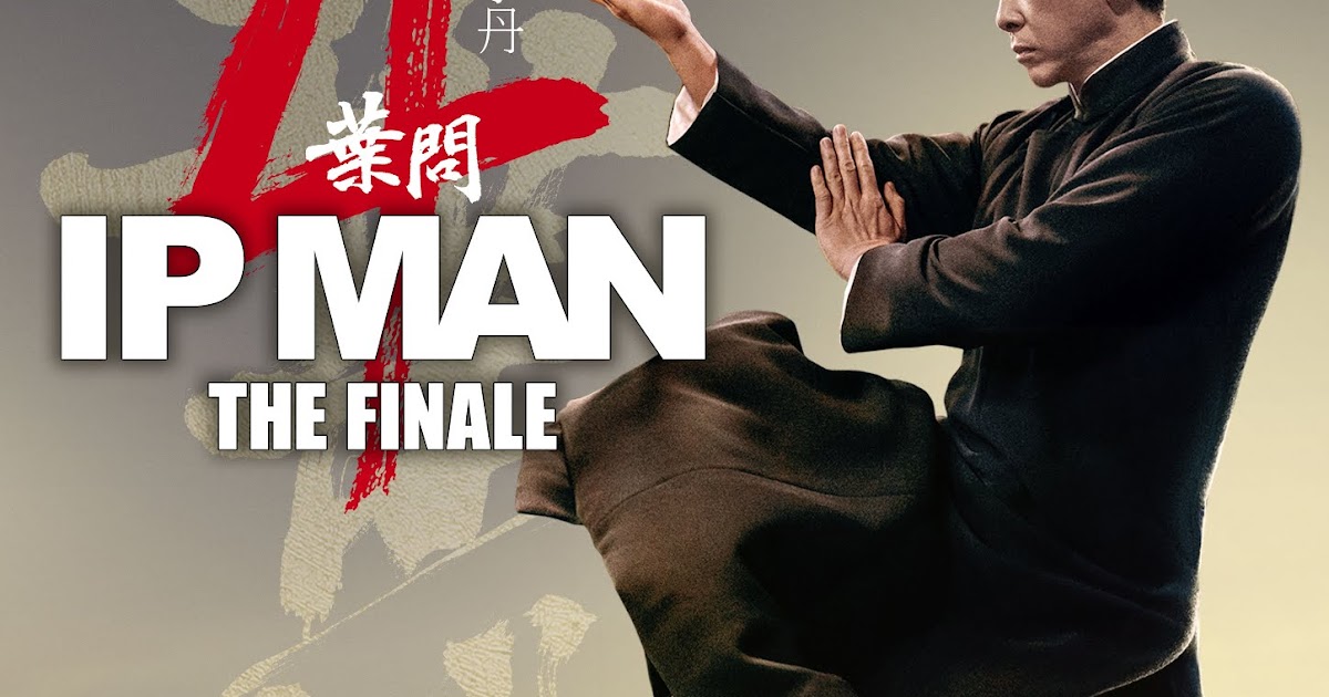crazy4film: IP MAN 4: THE FINALE - Filmbesprechung; Plus Verlosung