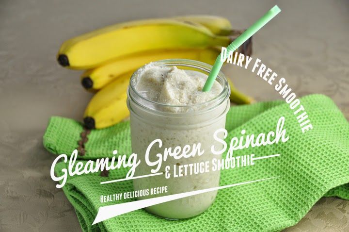 Gleaming Green Spinach and Lettuce Smoothie Recipe (Dairy Free Smoothie ...