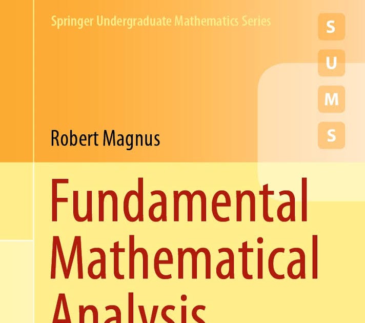 Fundamental Mathematical Analysis Robert Magnus K sm fundamental-mathematical-analysis-robert-magnus-k-sm