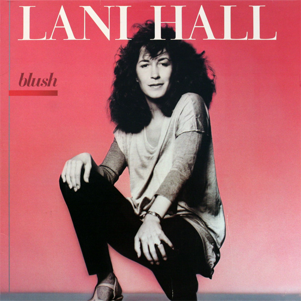 progressive music reviews: Pop Singer Lani Hall from 1972 to 1980