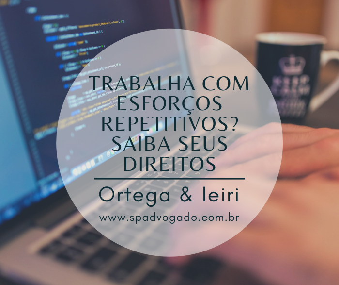 Trabalha com esforços repetitivos? Saiba seus direitos ~ Advogado ...